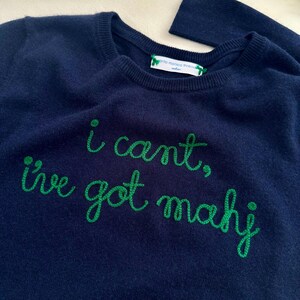 I Can't I've Got Mahj Embroidered CASHMERE Sweater, Mahjong Player ...