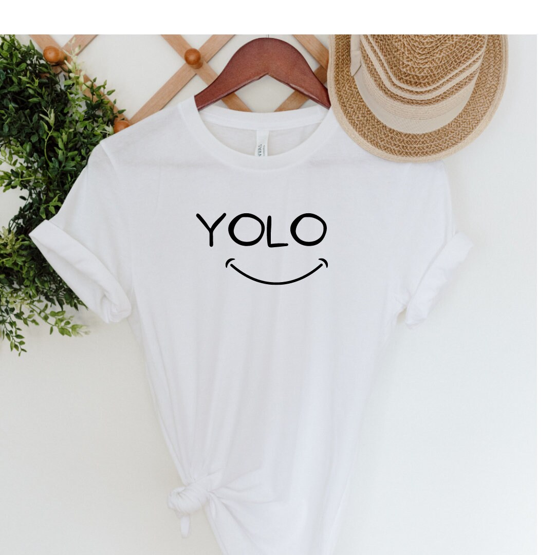 YOLO Tee, YOLO Shirt, YOLO, Gifts for Her, Graphic Tees, You Only Live ...