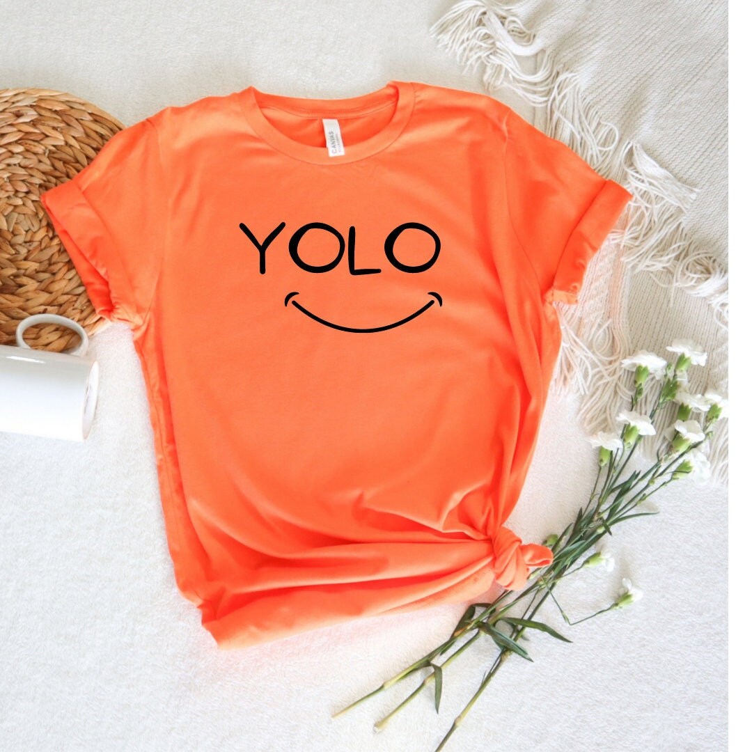 YOLO Tee, YOLO Shirt, YOLO, Gifts for Her, Graphic Tees, You Only Live ...