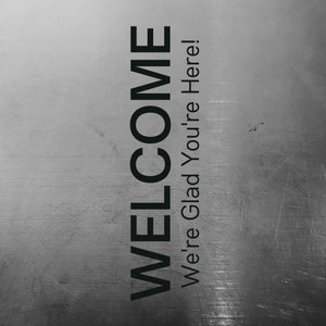 Welcome Vinyl Decal: Glass Door Sticker for Business or Church - Etsy