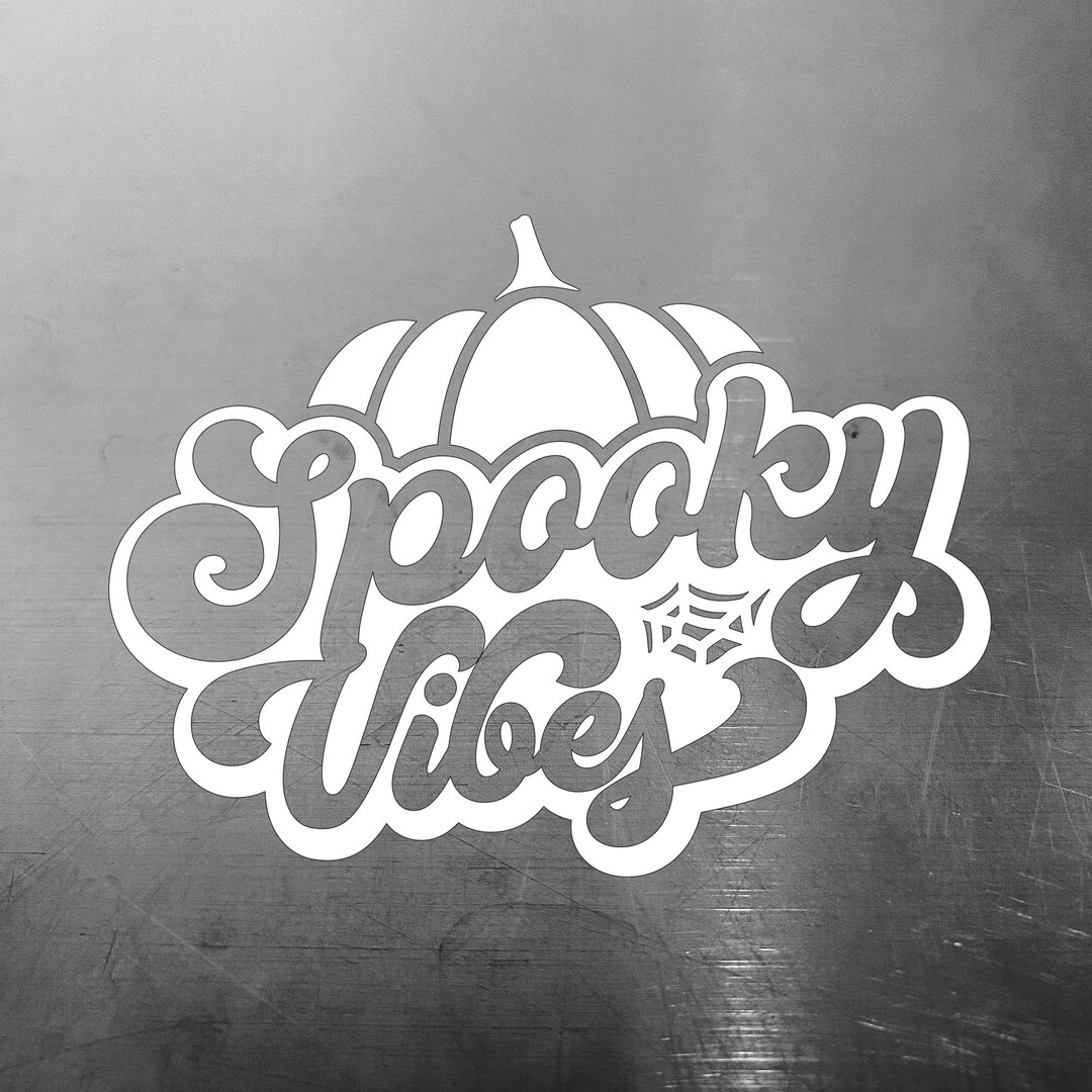 Spooky Vibes Halloween Vinyl Decal Sticker / Fall Decor / Halloween ...