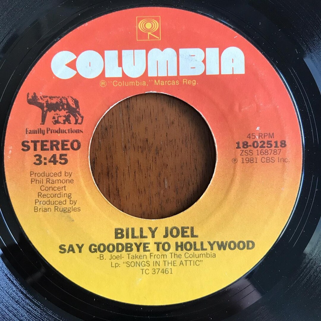 Billy Joel Say Goodbye to Hollywood / Highland Falls 7 45 RPM Vinyl ...