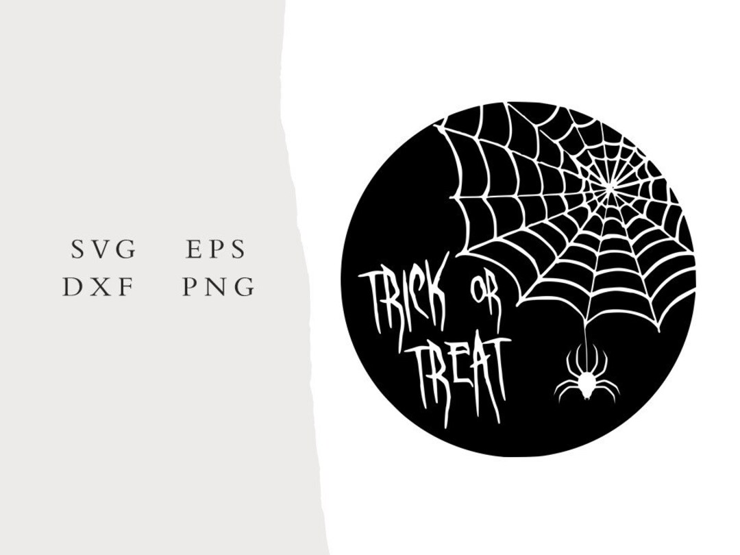 Trick or Treat Round Sign Template Halloween SVG, EPS, and PNG Digital ...