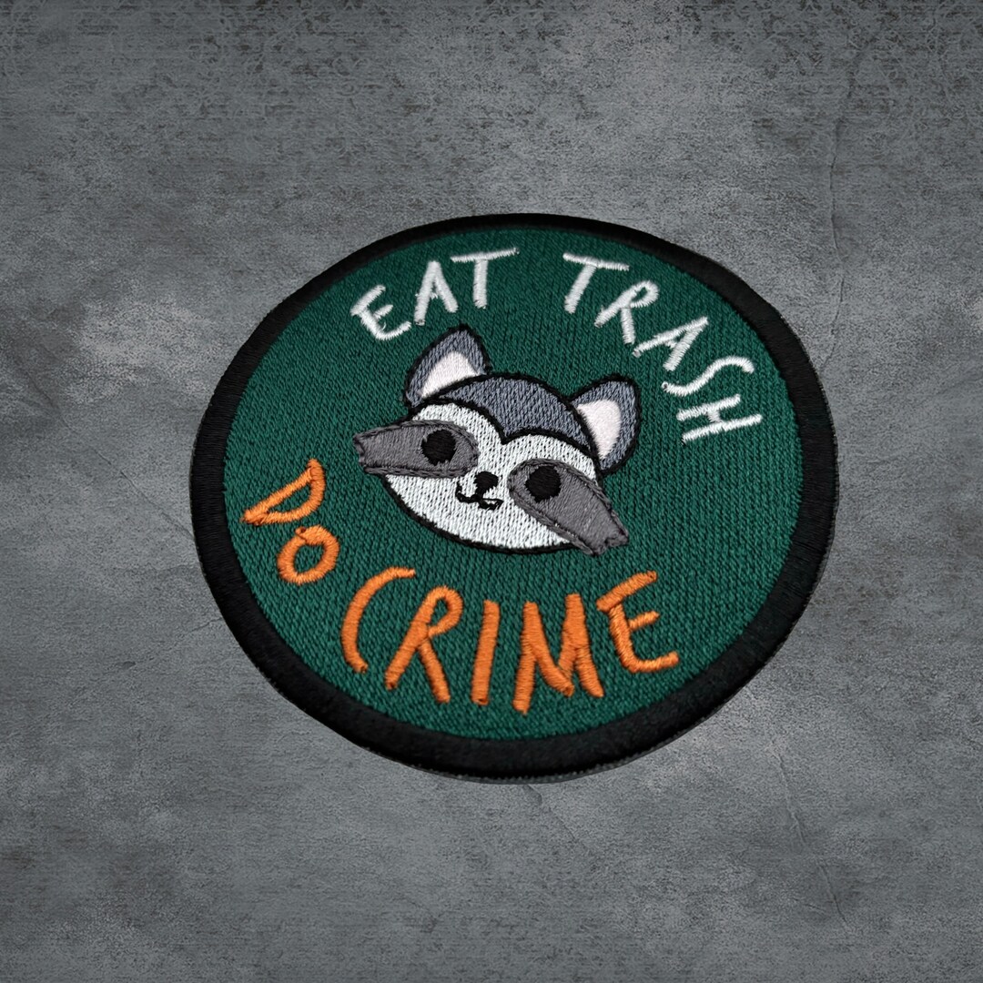 Racoon Patch, Eat Trash Do Crime, Trash Panda Patch, Racoon Gift, Iron ...
