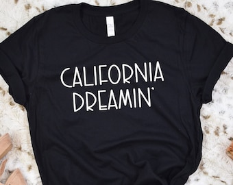 California Dreamin Shirt - Etsy