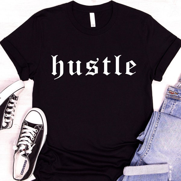 Hustle Tshirt - Etsy