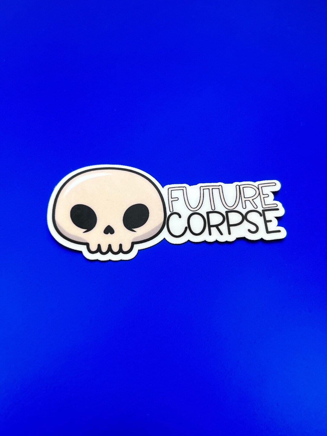 Future Corpse Sticker Dead Inside Sticker Funny Sticker - Etsy