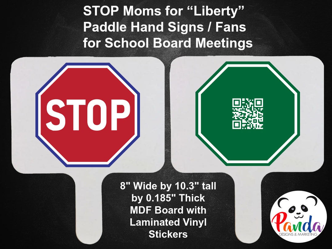 Stop Go Hand Sign - STOP Moms for Liberty Paddle Fan Dry Erase Sign for ...