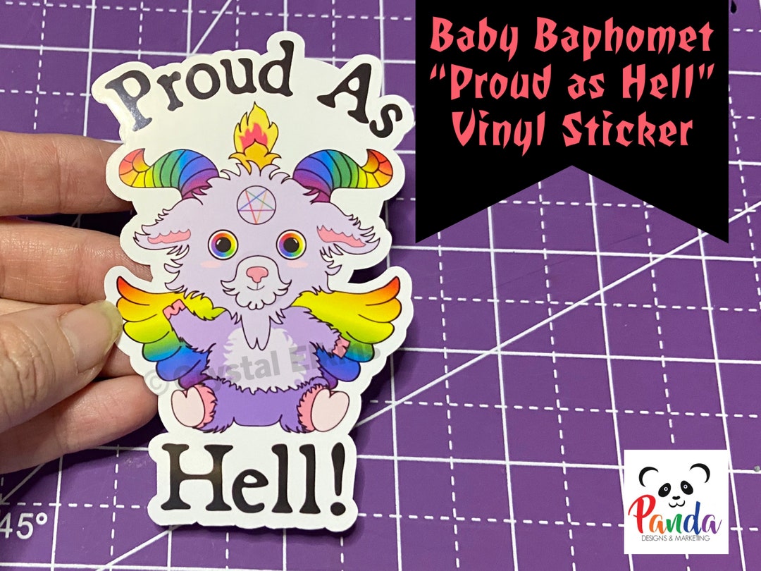 Baby Baphomet Proud as Hell Sticker Featuring Rainbow Gay Pride Colors ...