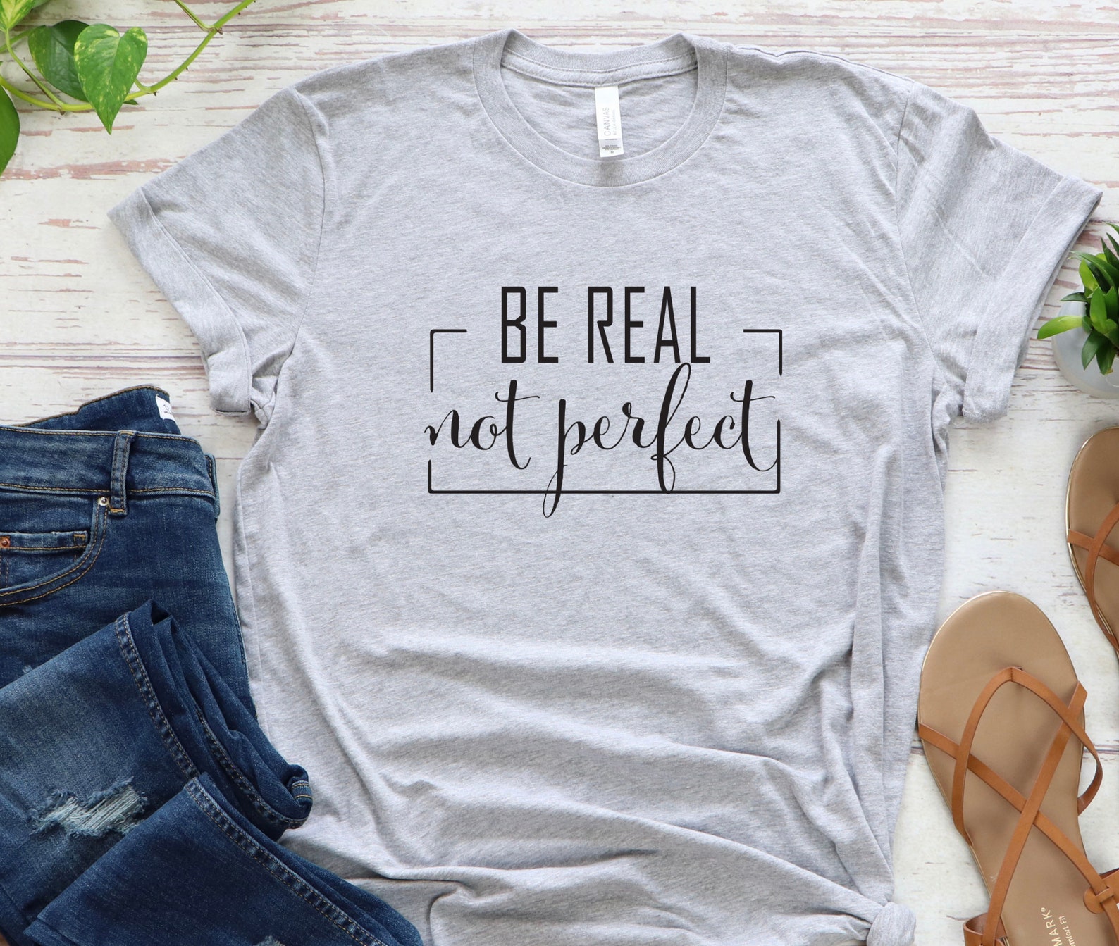 Be Real Not Perfect Shirt Love Yourself T Shirt Self Love - Etsy