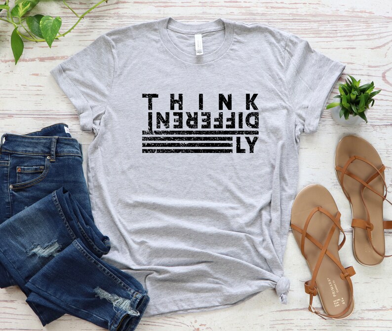 Think Differently Shirt: Inspirational Graphic Tee - Etsy