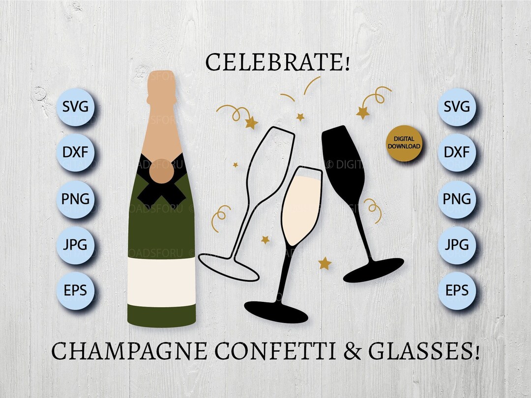 Champagne Bottle SVG, Champagne Glasses Svg, Cheers Toast, Champagne ...