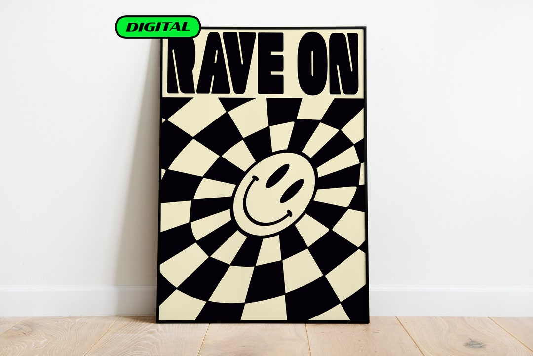 Rave on Acid House Poster 90s Printable Rave Wall Art Positive Interior ...