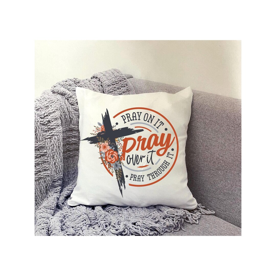 Religious Pillow Case, Pray on It Accent Pillow, Cross Home Decor, 15 X ...