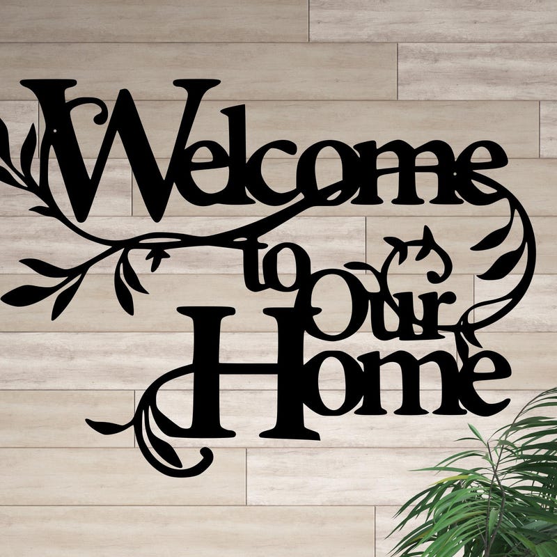 Welcome to Our Home Sign - Etsy