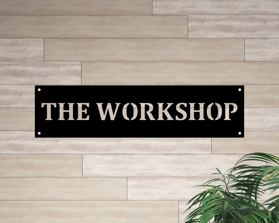 The Workshop Metal Sign Metal Sign for Work Shop Garage Sign - Etsy