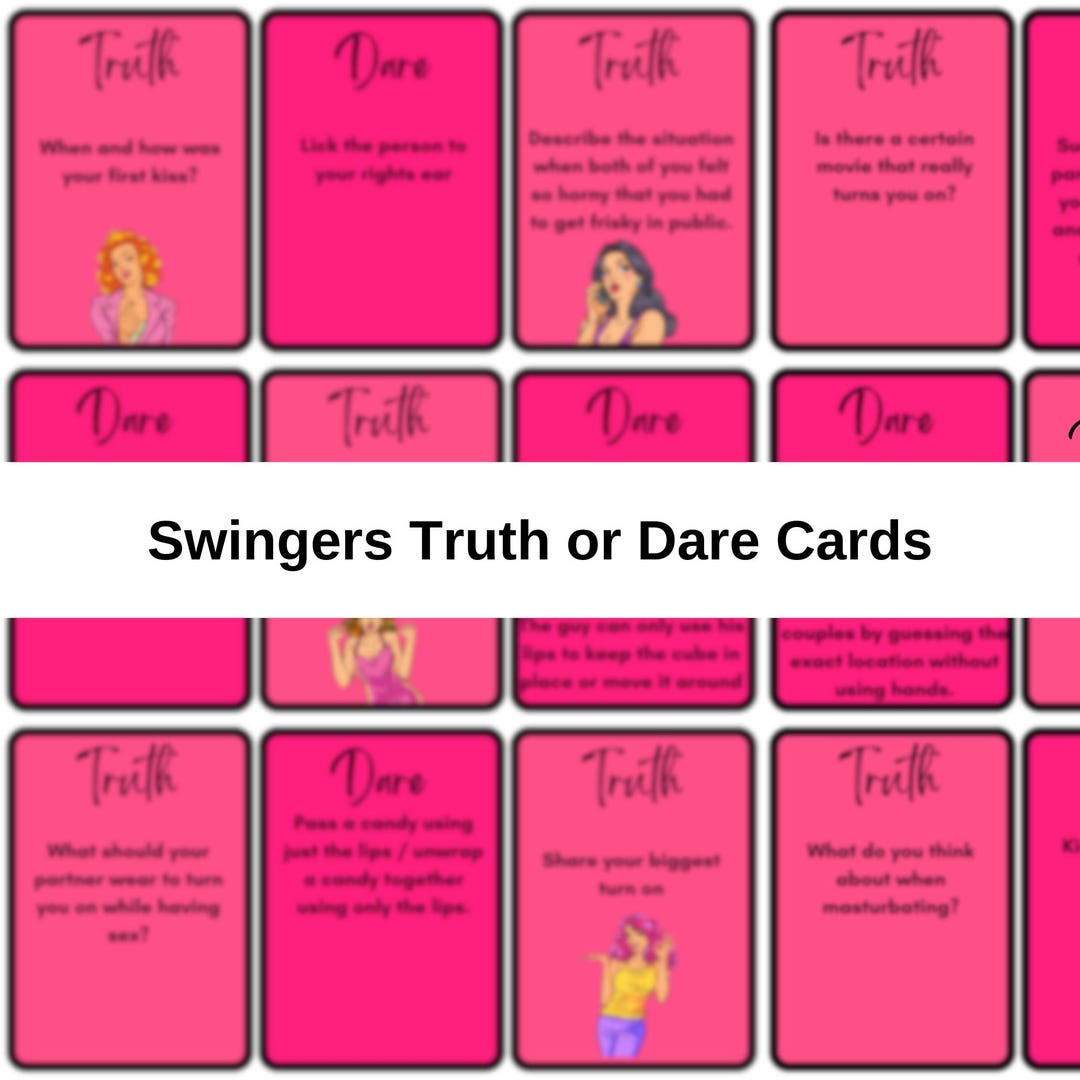 Swingers Truth or Dare Cards: Foreplay Icebreaker Game (digital ...