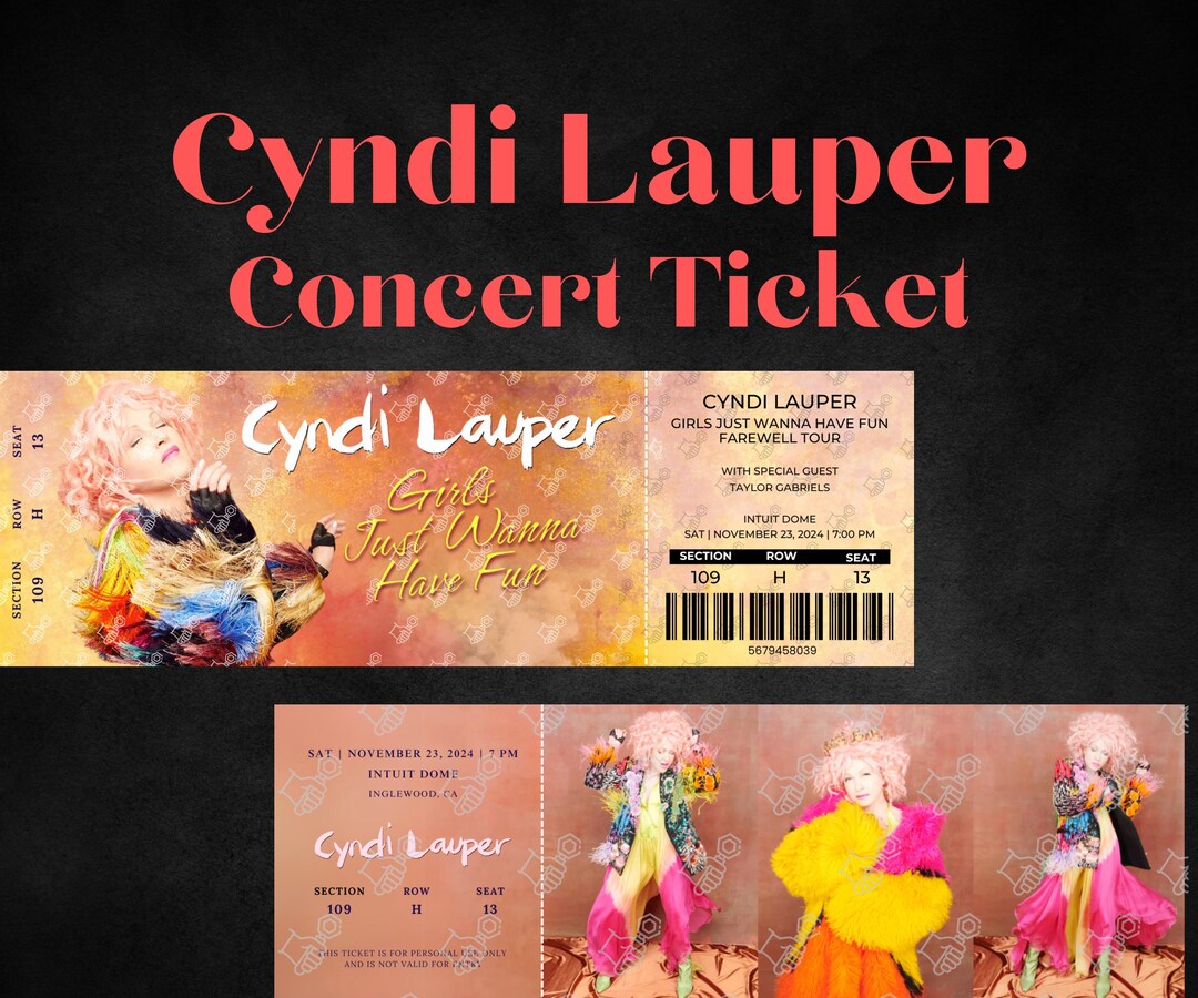Physical Cyndi Lauper Concert Souvenir Ticket| Girl Just Wanna Have Fun ...