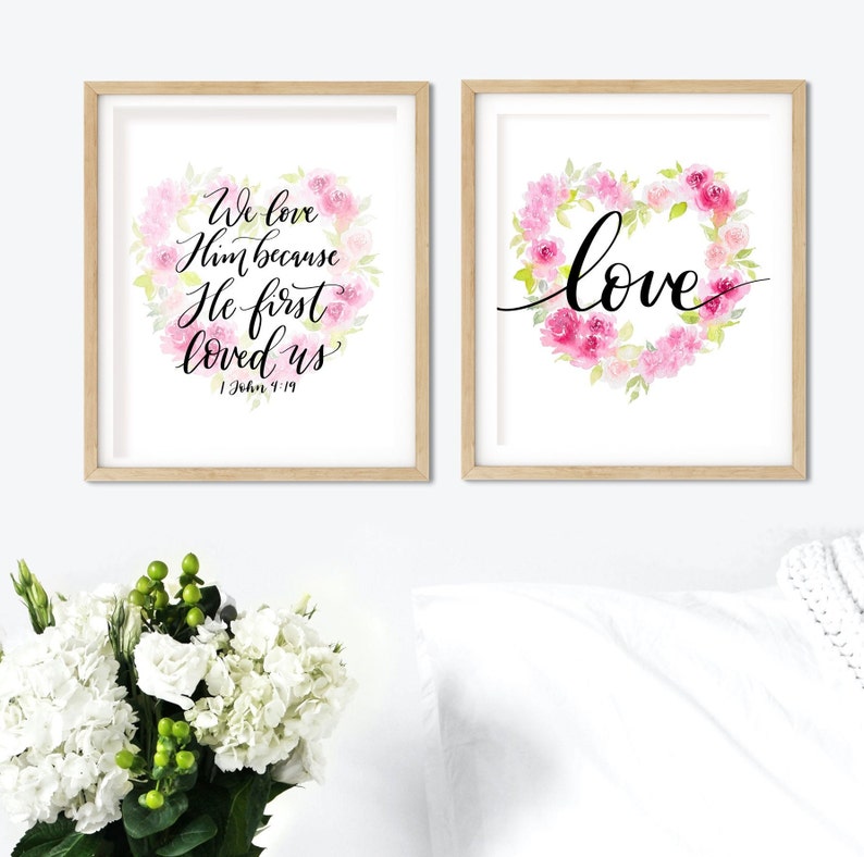 1 John 4:19 Scripture Wall Art Printable, He First Loved Us Bible Verse ...