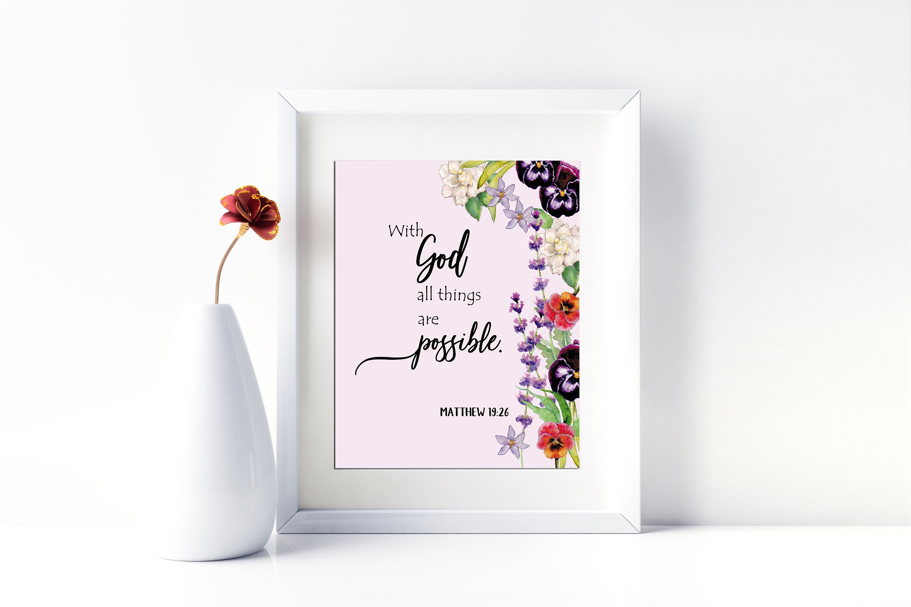 Bible Verse Matthew 19:26 With God All Things Are Possible Scripture ...