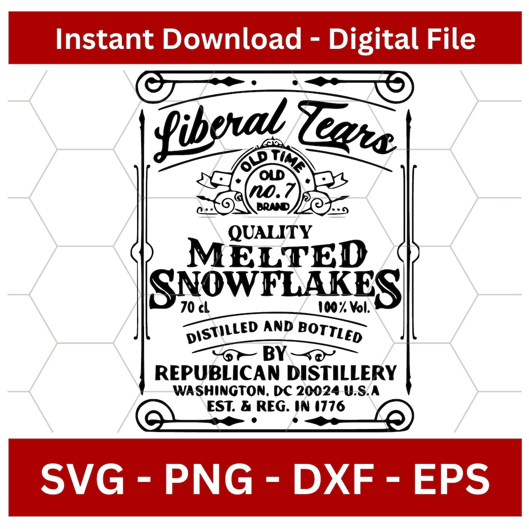 Liberal Tears Oldno.7 - SVG Digital Download, Clipart, Cut Files for ...