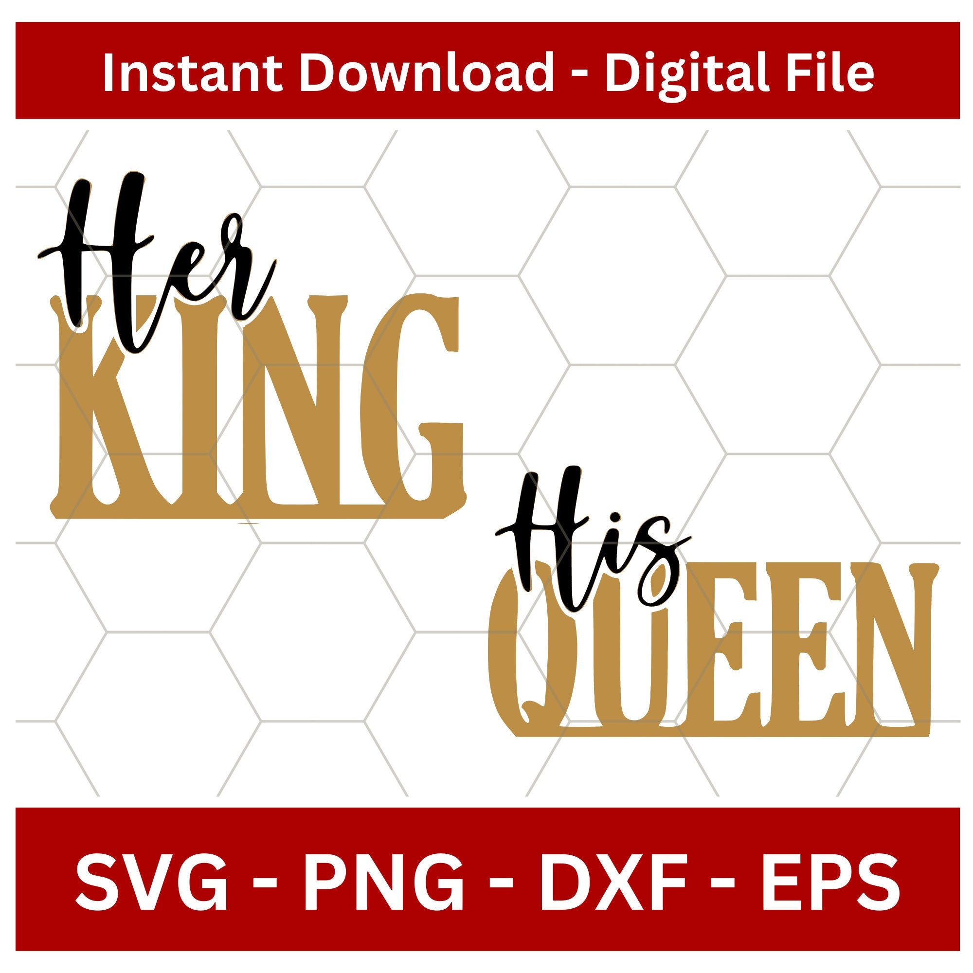 Her King / His Queen SVG Digital Download, Clipart, Cut Files for ...