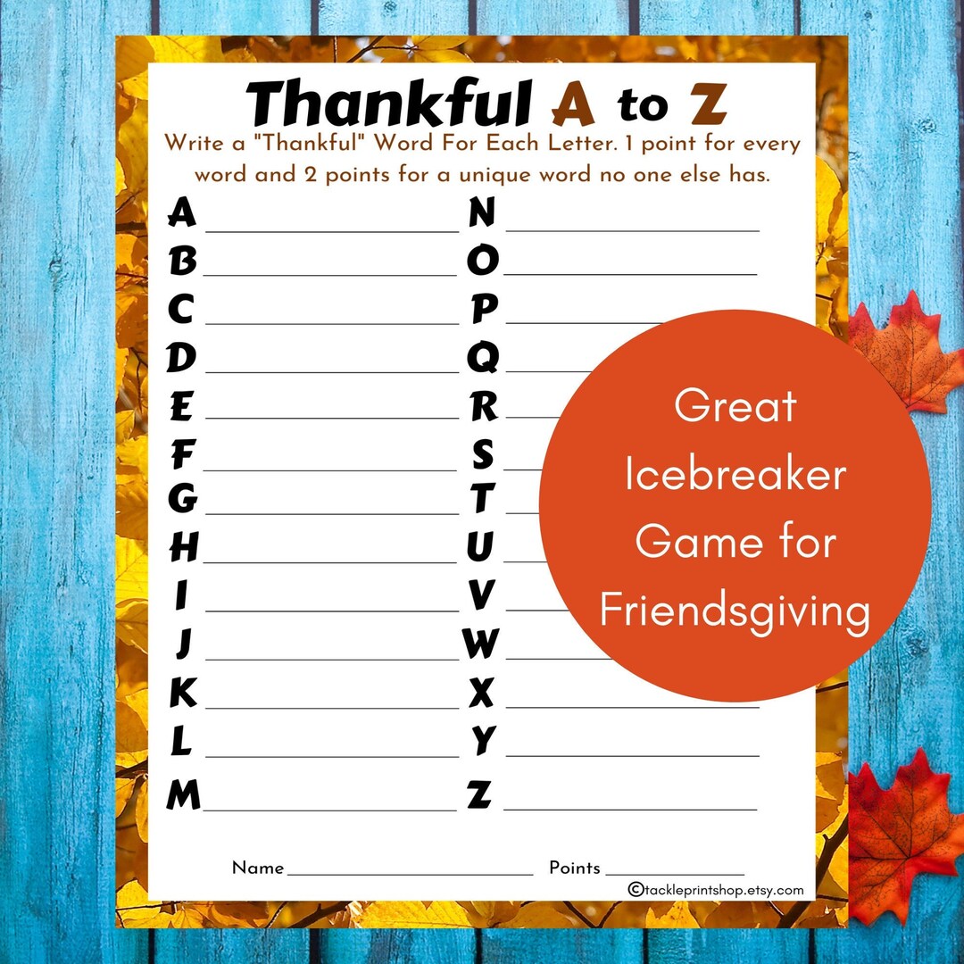 Thankful A to Z Party, Thanksgiving Game, Friendsgiving I Am Thankful ...