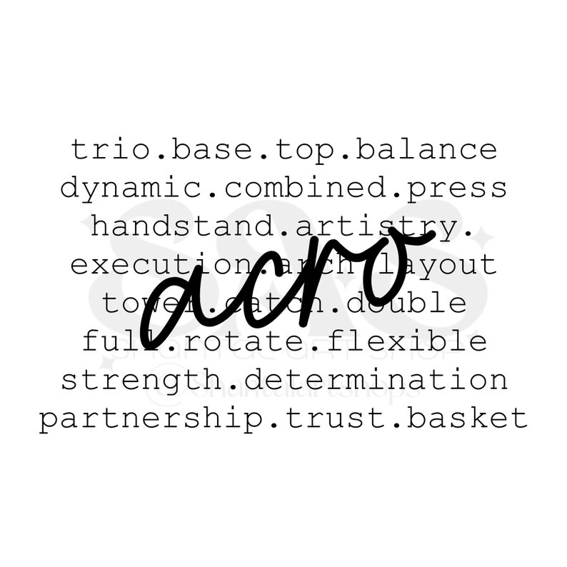 Acro Key Words, Acro Words, Acro T-shirt, Acro Athlete, Acro File for ...
