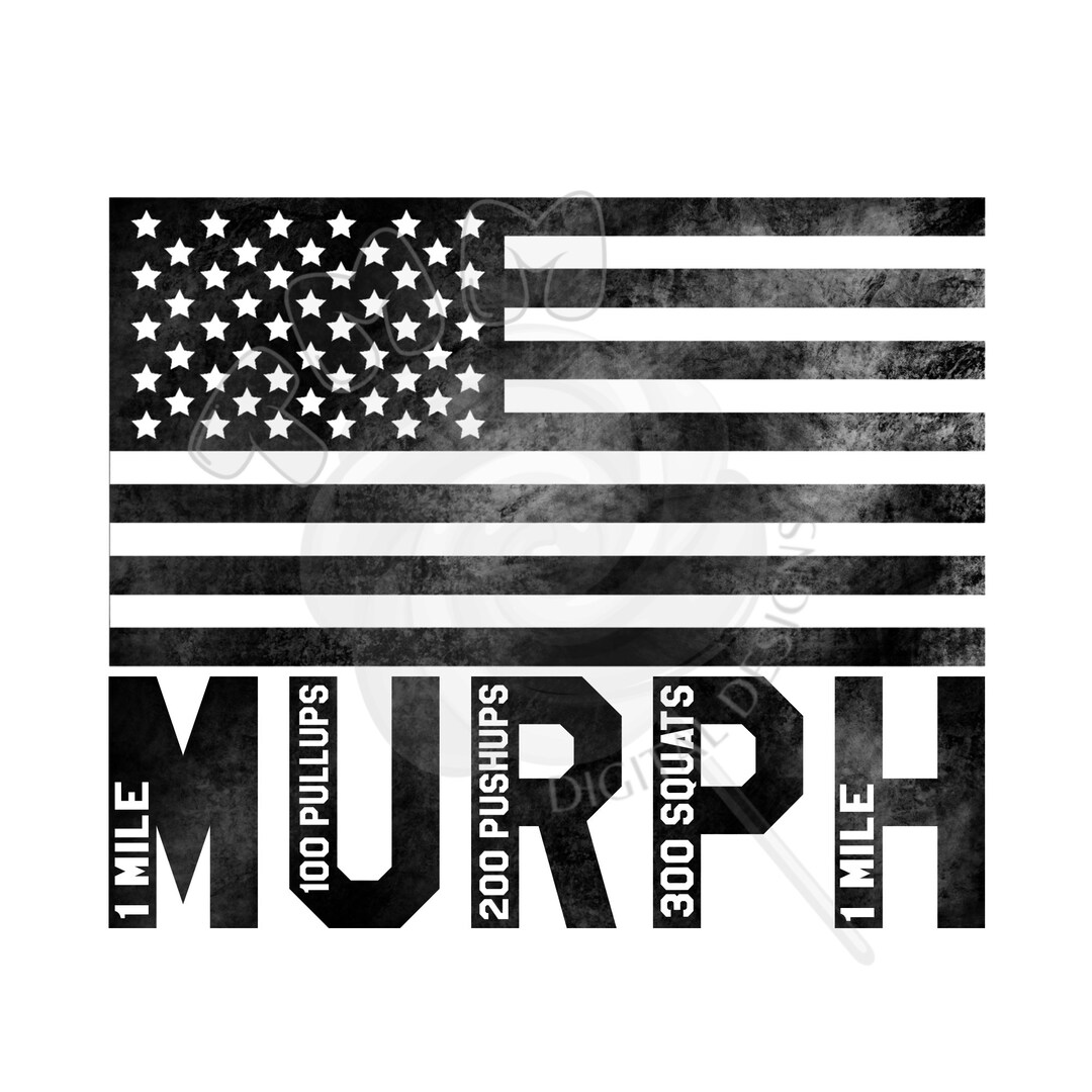 MURPH Details Workout PNG File Perfect for Decals Sublimation ...