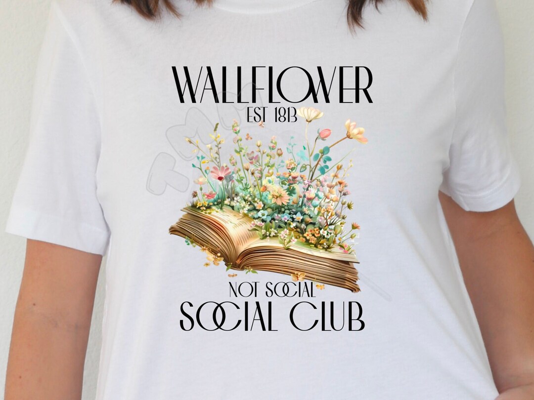 Wallflower Not Social Social Club Png Bridgerton Historical Drama Png