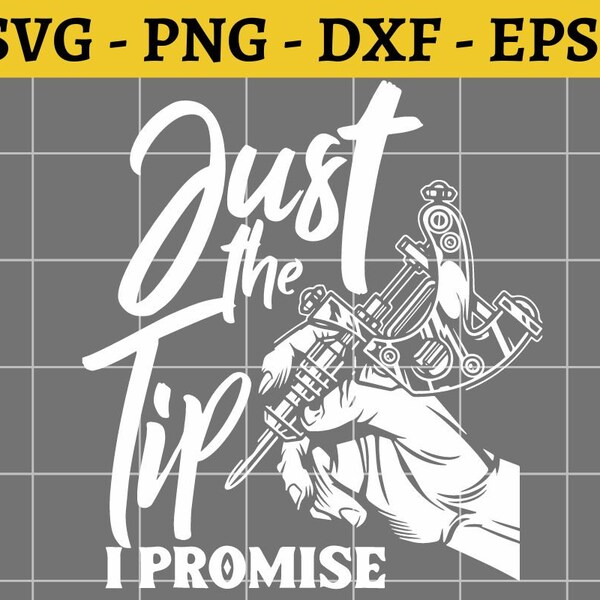 Just the Tip I Promise - Etsy