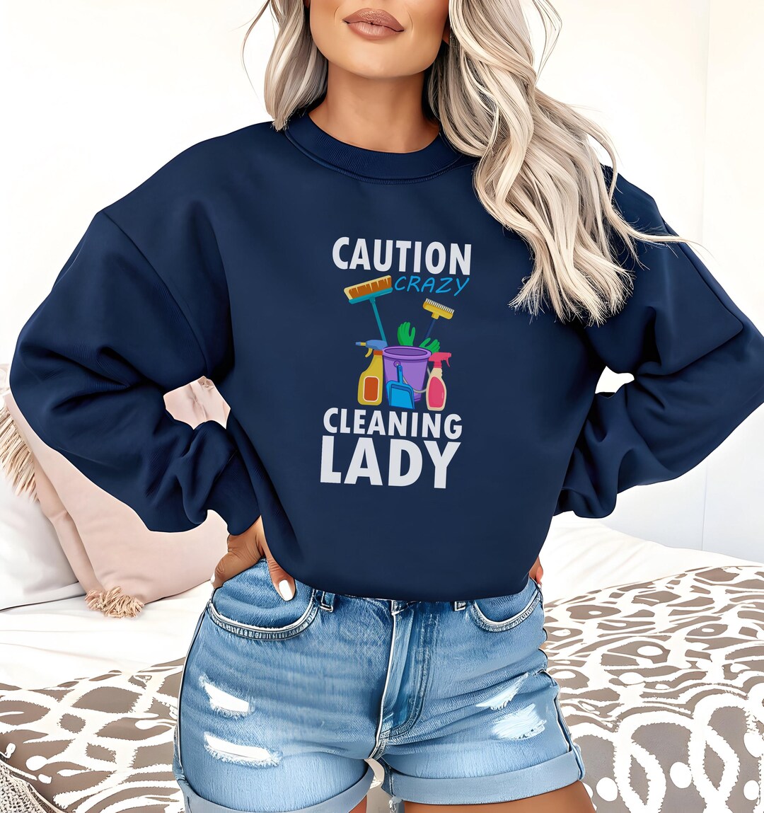 Caution Crazy Cleaning Lady Sweatshirt, Funny Housekeeper Hoodie ...
