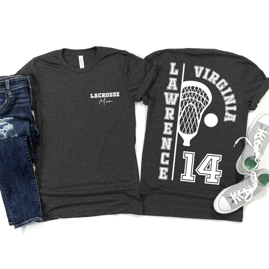 Custom Lacrosse Tshirt, Lacrosse Mom Shirt, Lacrosse Sister Tees ...