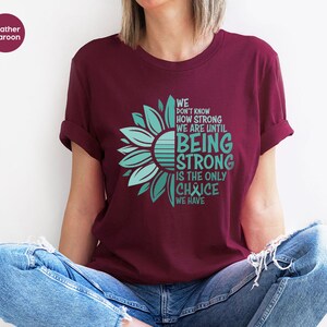Cervical Cancer Awareness Shirt, Ovarian Cancer Tshirt, Cancer Patient ...