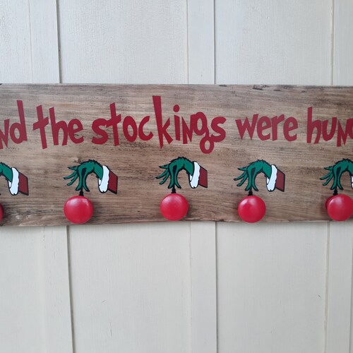 Grinch Stocking Holder The Stockings Were Hung Christmas Etsy