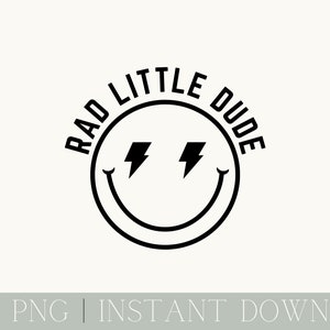 Rad Little Dude Smiley Face SVG PNG, Toddler Graphic Tee, Trendy ...