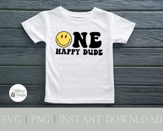 One Happy Dude Smiley Face SVG PNG First Birthday 1st Birthday One Cool ...