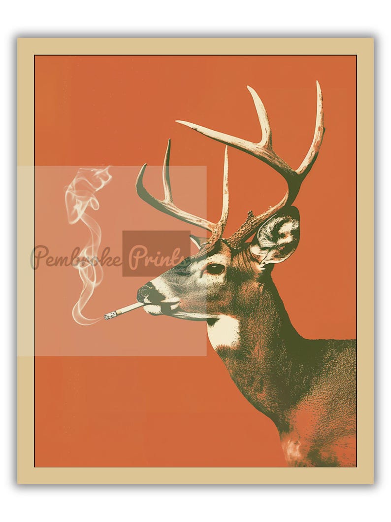 Buck Smoking a Cigarette Vintage Poster Art Funny Whitetail Deer Retro ...