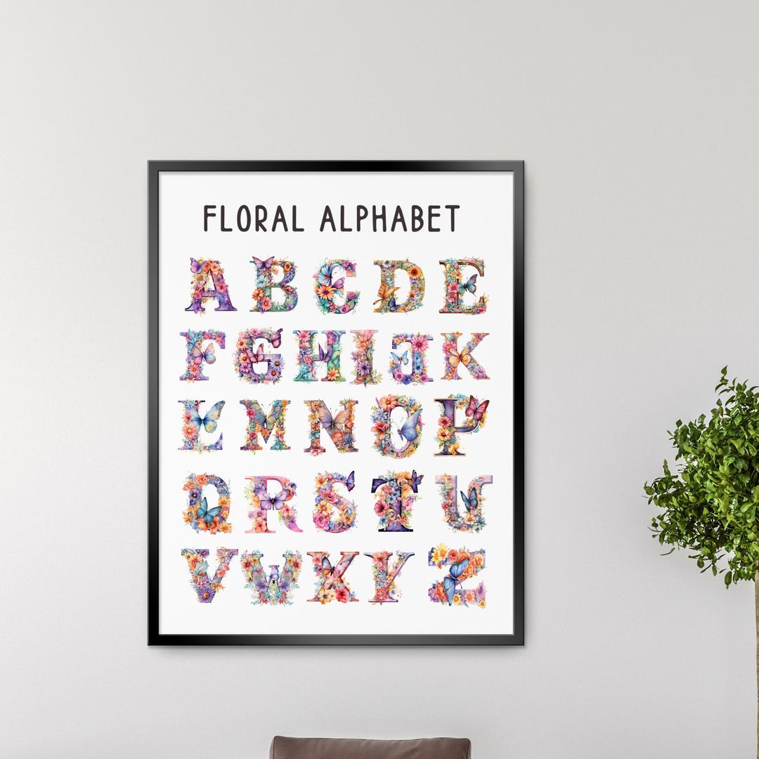 Floral Alphabet Poster, Elegant and Decorative Printable Art, Perfect ...