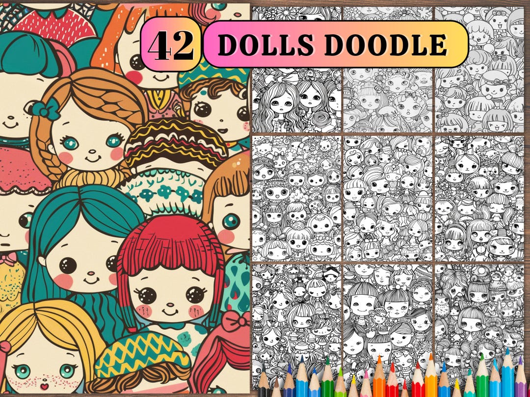 42 Dolls Doodle Coloring Book for Kids and Adults Whimsical Doll for ...