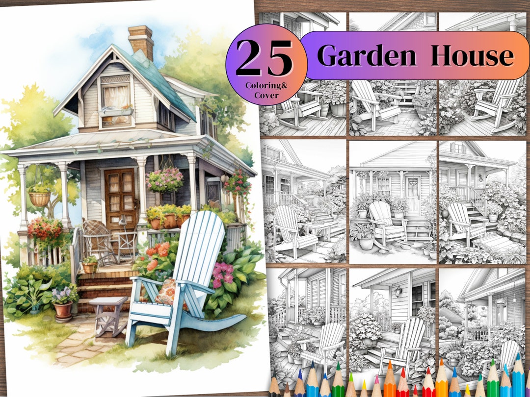 25 Garden House Coloring Pages for Adults and for Kids, Grayscale ...