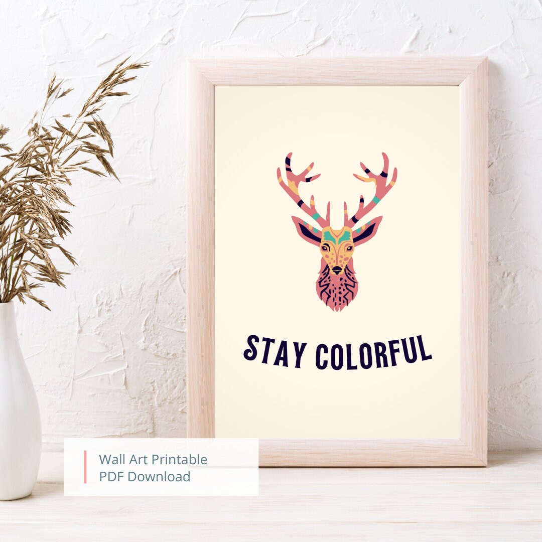 Stay Colorful Inspirational Quote Print Affirmation Motivational Wall ...