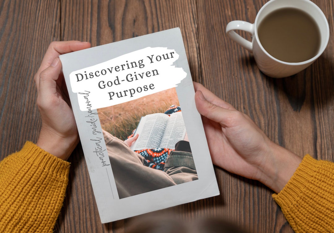 Discover Your God-given Purpose Guide Ebook Christian Purpose Finding Your Calling God-given ...
