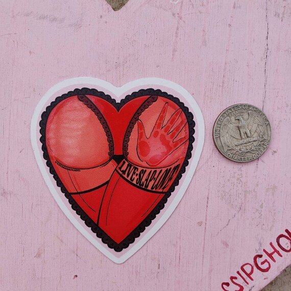 Live Slap Love Heart Shaped Booty Raised Spot UV Vinyl Sticker - Etsy