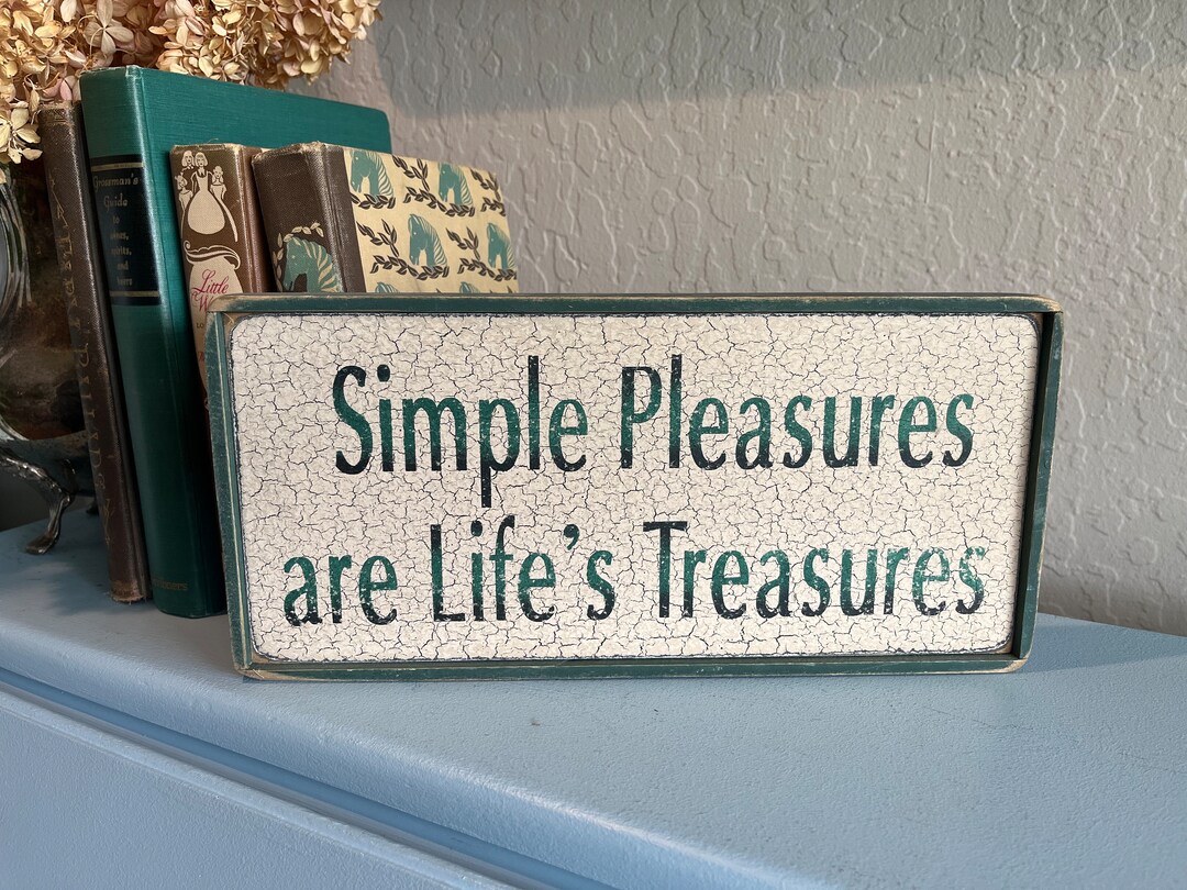 Vintage Rustic Wood Sign Simple Pleasures Saying Made in USA - Etsy