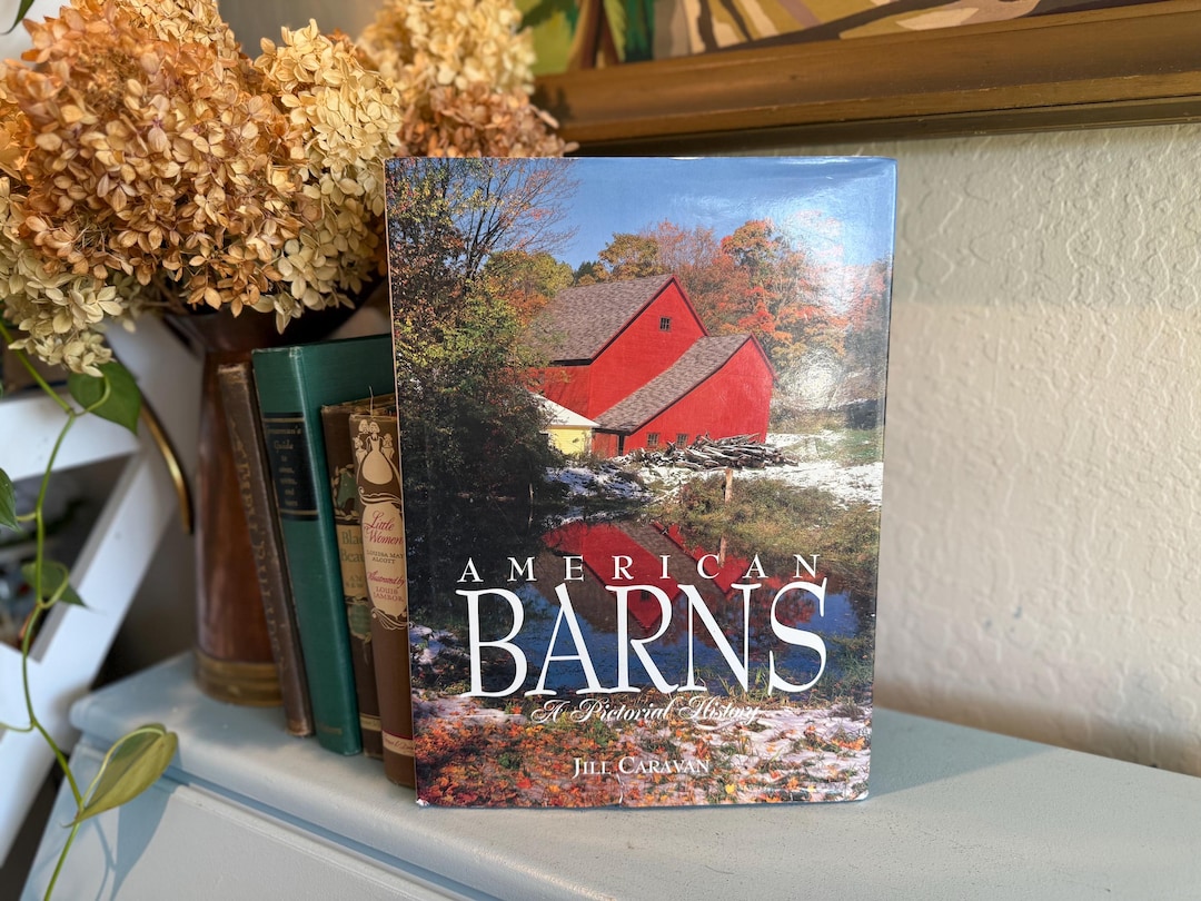 Vintage American Barns A Pictorial History Hardcover Coffee Table Book ...