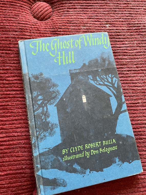 The Ghost of Windy Hill by Clyde Robert Bulla Illustrated by - Etsy