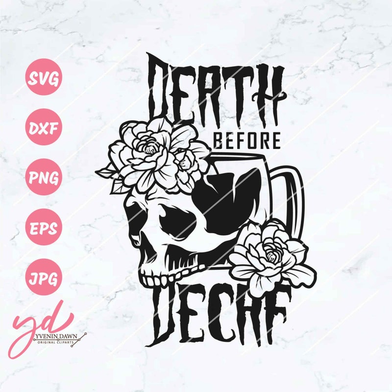 Death Before Decaf - Etsy