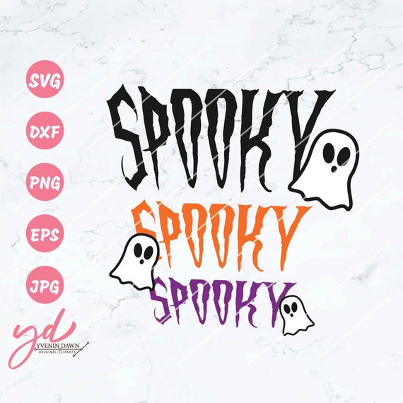 Spooky Svg Png Ghost Svg Halloween Svg Halloween Png - Etsy