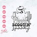 Boot Scootin' Spooky Svg Png Western Ghost Svg Cowboy - Etsy